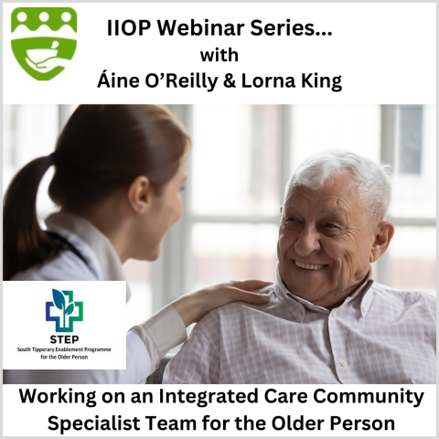 Working on an Integrated Care Community Specialist Team for the Older Person | IIoP Portal